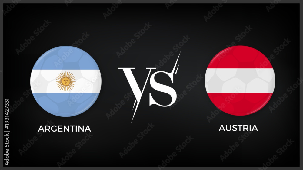 Vetor do Stock Argentina vs Austria flag and world map use for FIFA ...