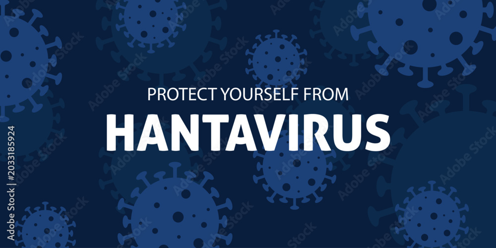 Protect Yourself From Hantavirus Warning Banner, Medical Vector ...
