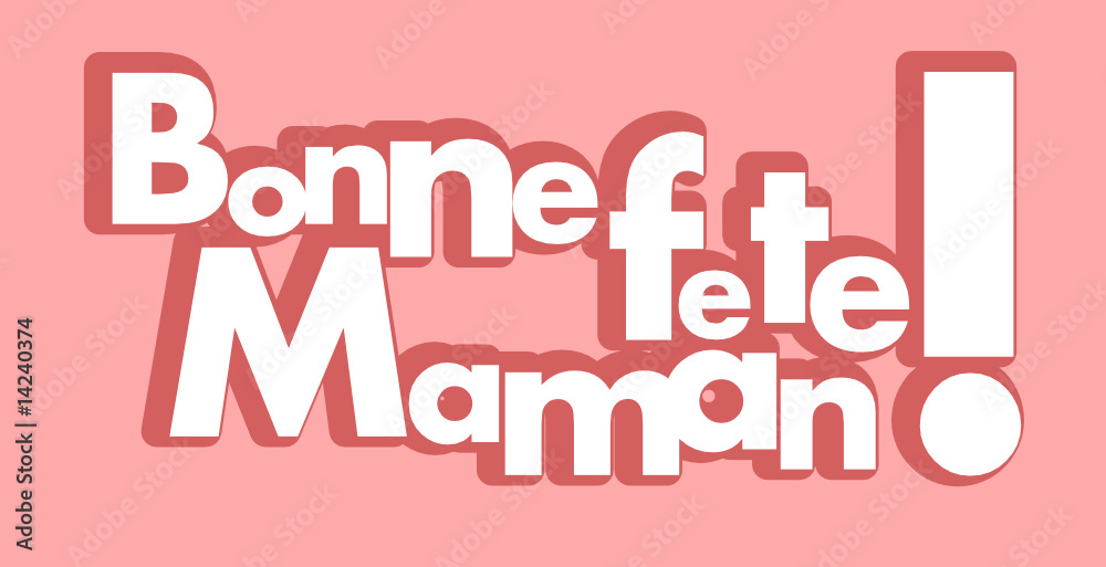 Bonne fête Maman ! Stock Vector | Adobe Stock