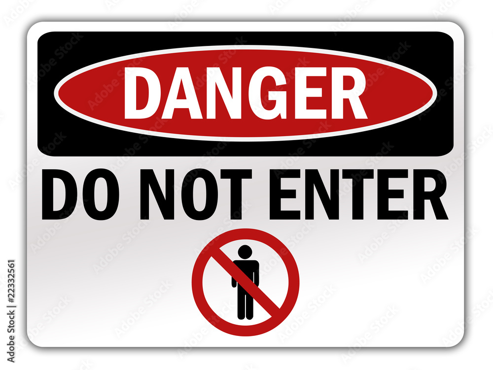 Safety Sign "Danger - Do Not Enter" Stock Illustration | Adobe Stock