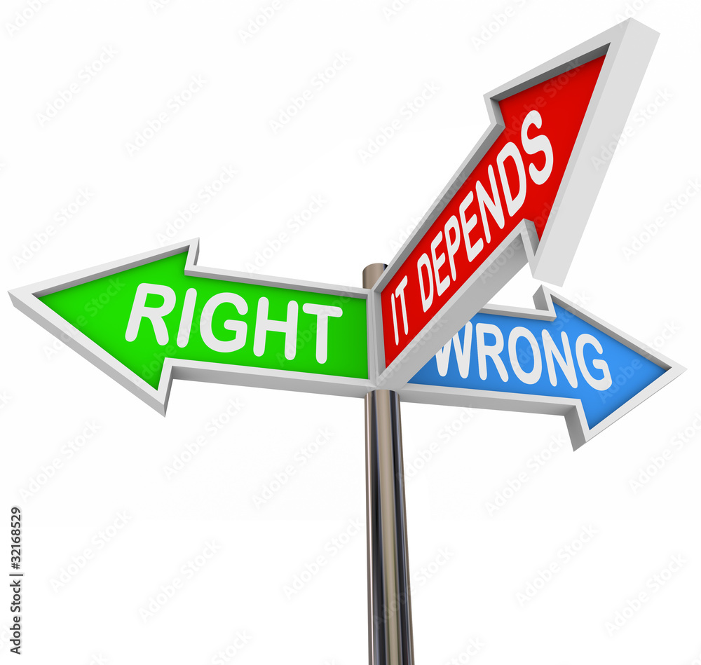 Right Wrong It Depends - 3 Colorful Arrow Signs ilustración de Stock ...