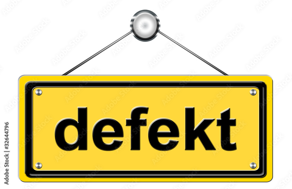 Hinweisschild - "defekt" Stock-Illustration | Adobe Stock
