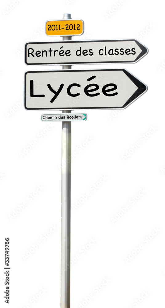 panneau signalisation, lycée, rentrée des classes Stock Photo | Adobe Stock