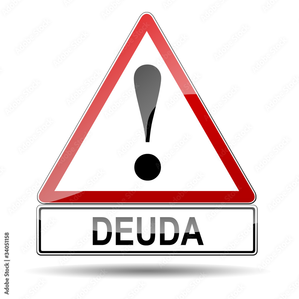 Señal peligro DEUDA Stock Illustration | Adobe Stock