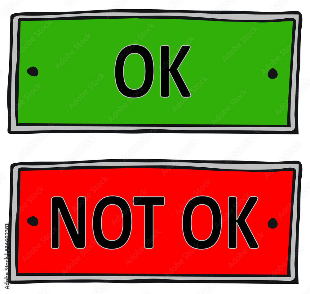 Ok, Not OK Illustration Stock | Adobe Stock