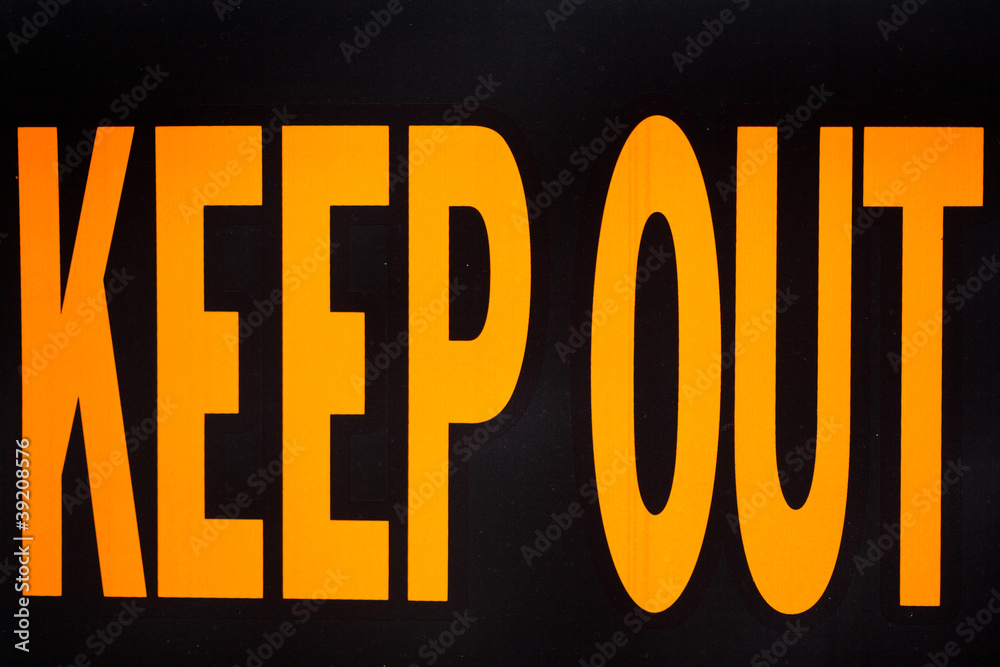 Keep out sign Stock Photo | Adobe Stock