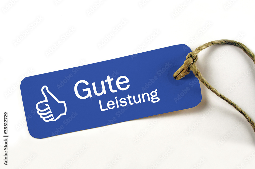 Gute Leistung Schild Stock-Foto | Adobe Stock