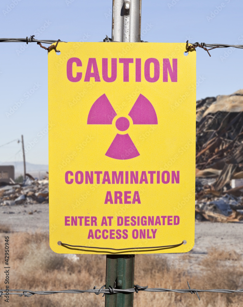 Contaminated Area Sign