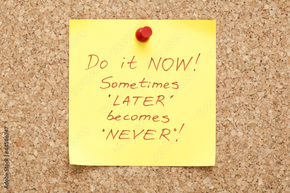 Sticky Note Do it Now Stock Photo | Adobe Stock