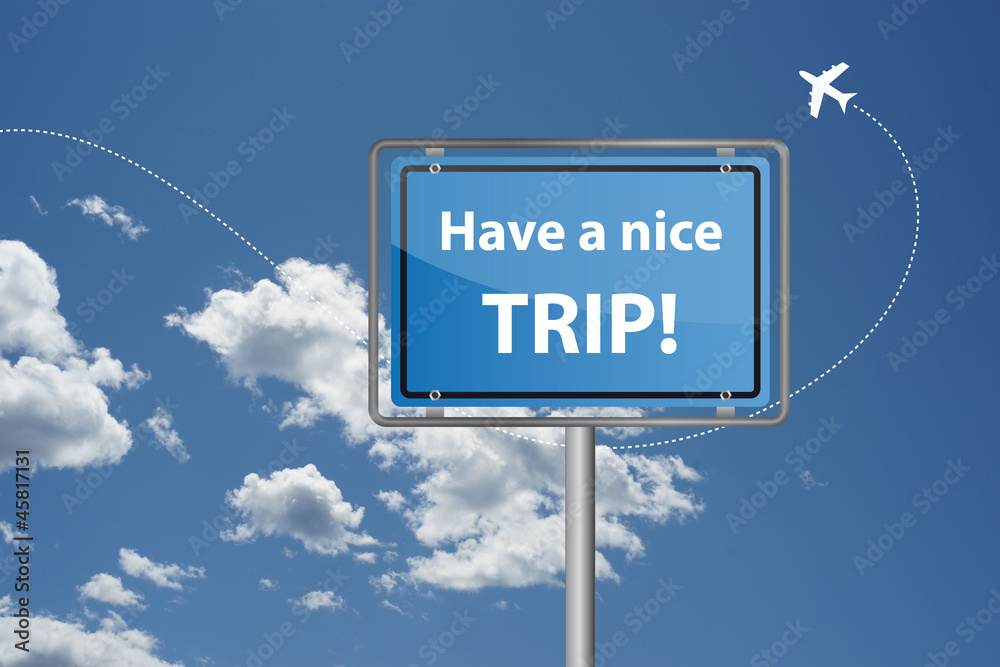 Have A Nice Trip Stock Illustration Adobe Stock