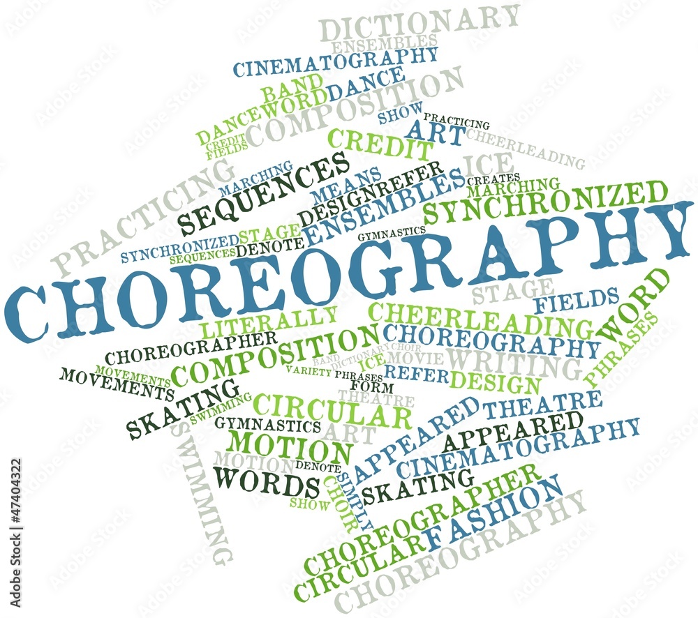 Word cloud for Choreography Stock Illustration | Adobe Stock