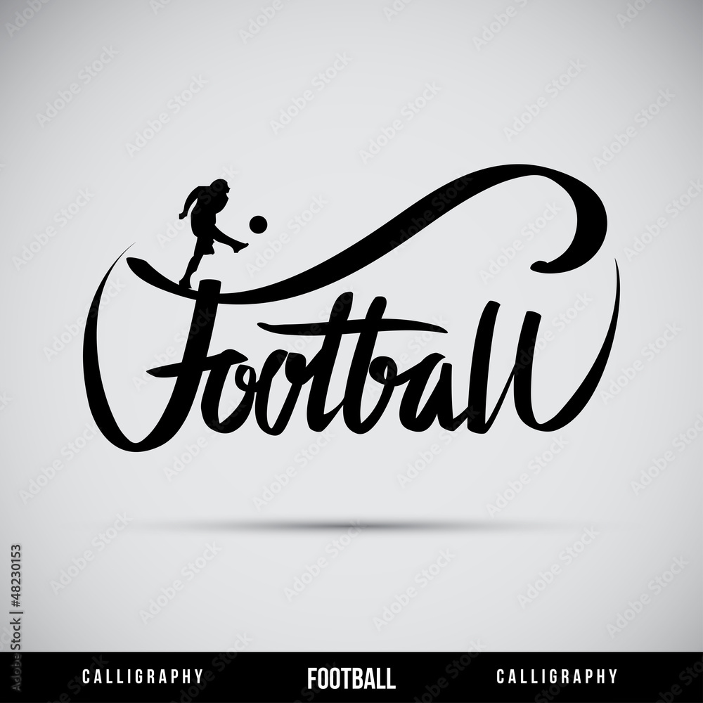Football hand lettering - handmade calligraphy Stock Vector | Adobe Stock