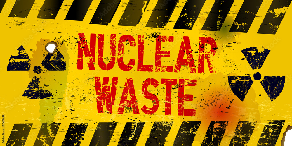 Nuclear Waste Sign