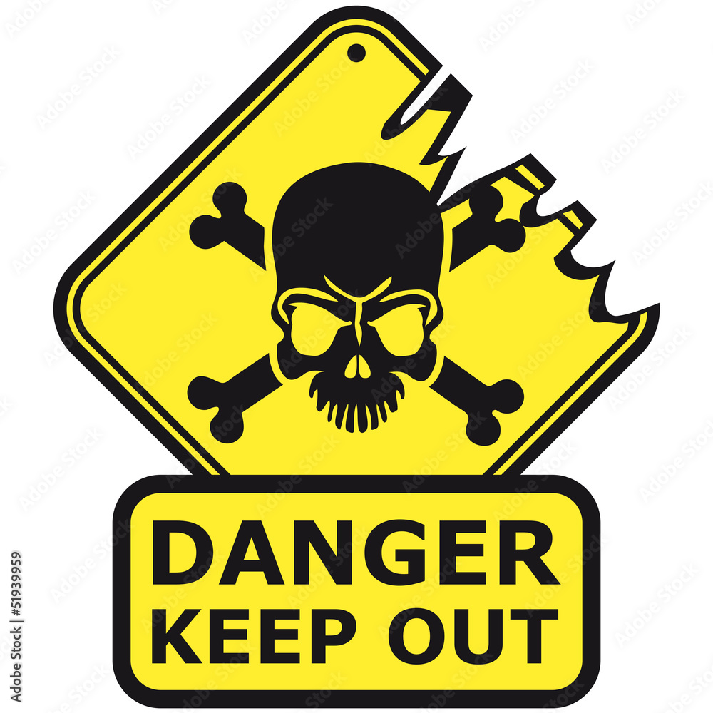 Danger Keep Out Death Sign Stock Illustration | Adobe Stock