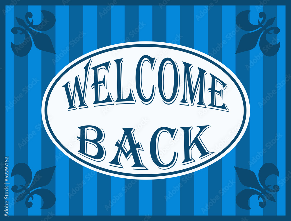 Welcome back illustration on striped blue background Stock Illustration ...
