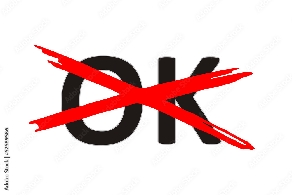 nicht OK ! Stock-Illustration | Adobe Stock