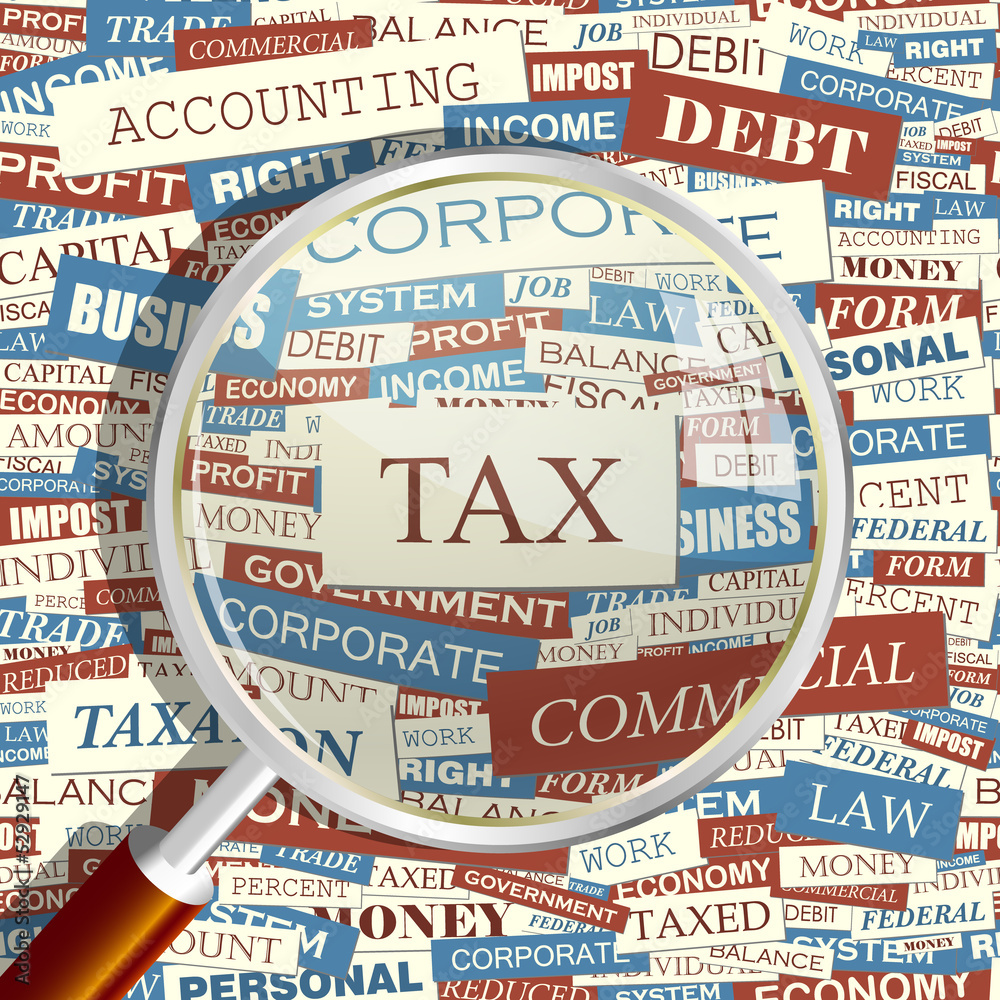 TAX. Word cloud concept illustration. Stock Vector | Adobe Stock