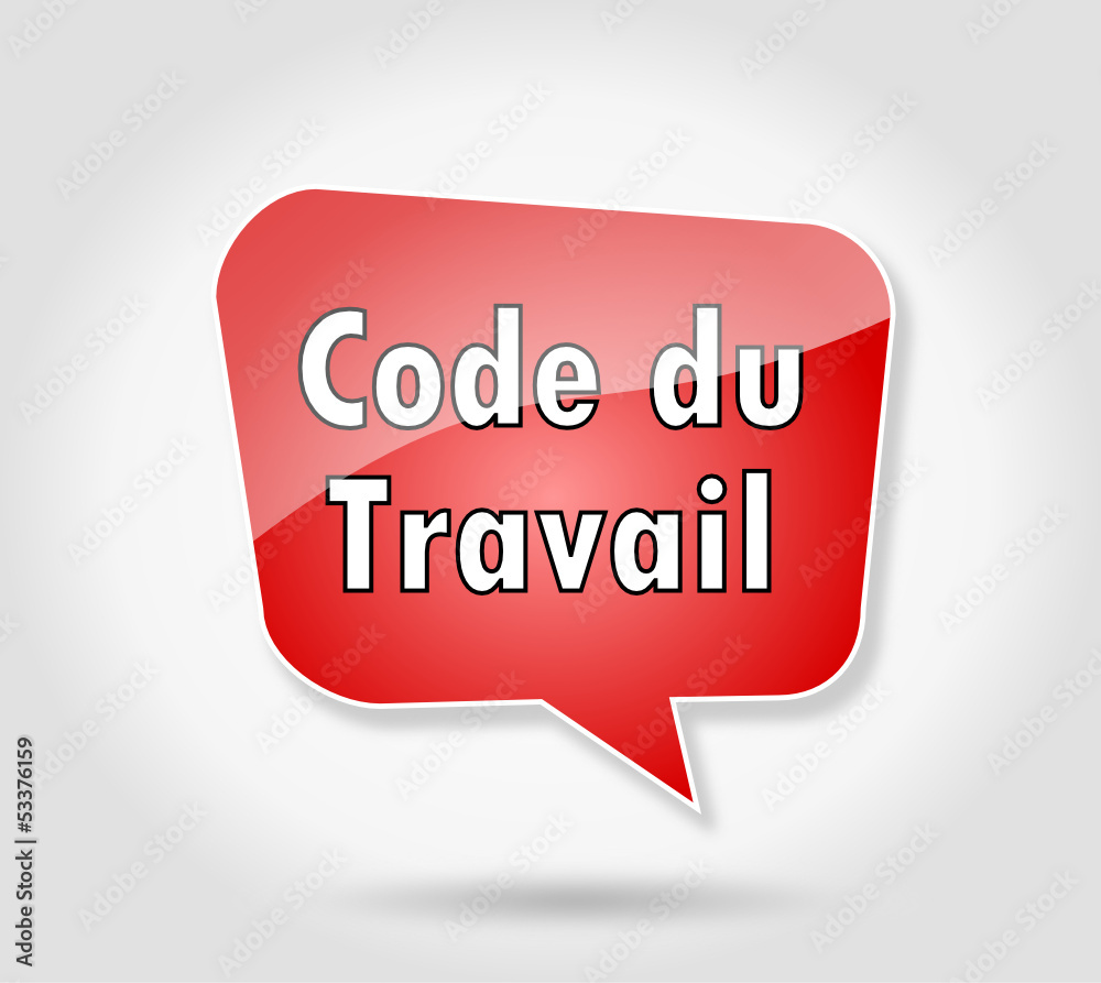 Bulle : Code du Travail Stock Vector | Adobe Stock