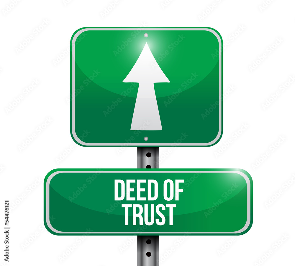 deed of trust road sign illustration Stock Illustration | Adobe Stock