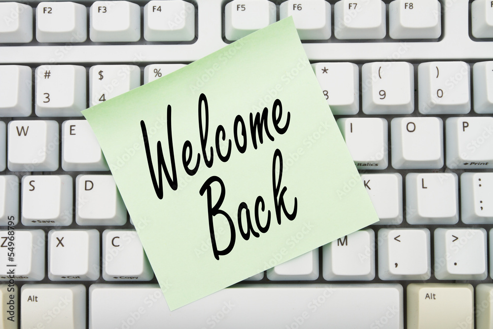 Welcome Back Stock Photo | Adobe Stock