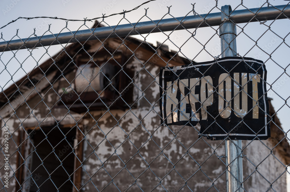 Keep Out Sign, Abandoned Building Stock Photo | Adobe Stock