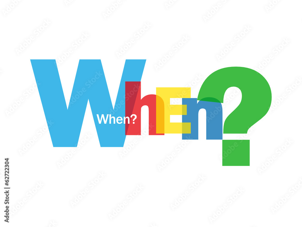 "WHEN?" Letter Collage (questions calendar date time meeting) Stock ...