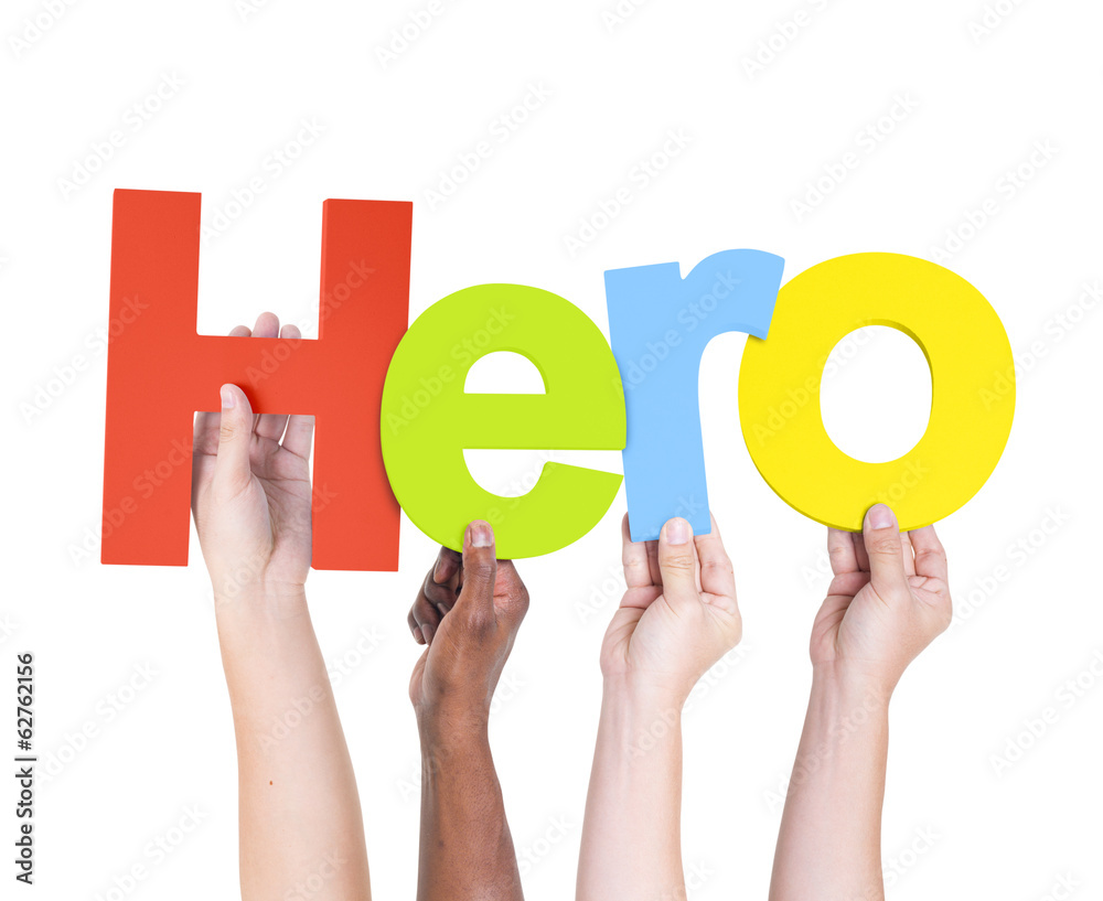 Multi-Ethnic Group Of People Holding The Word Hero Stock Photo | Adobe ...