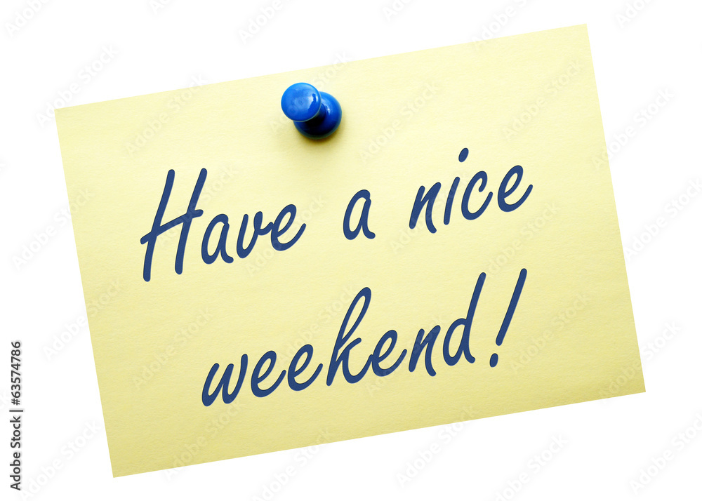 Have a nice weekend ! Stock Illustration | Adobe Stock