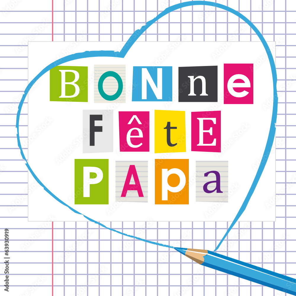 Bonne fête papa ! Mot collé sur feuille de classeur. Stock ベクター | Adobe ...