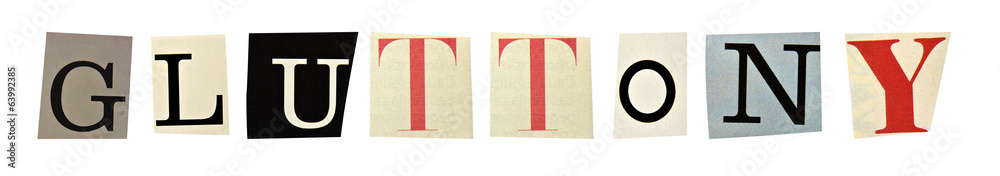 Gluttony formed with magazine letters on a white background Stock Photo ...