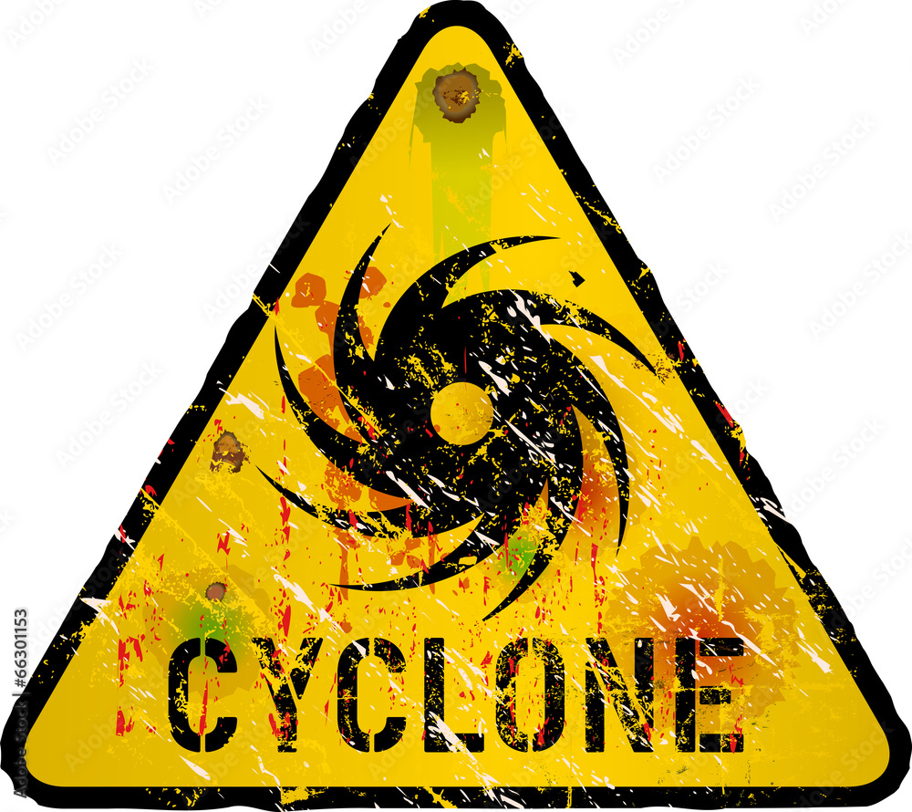 cyclone warning sign, heavy weathered, vector eps 10 Stock Vector ...