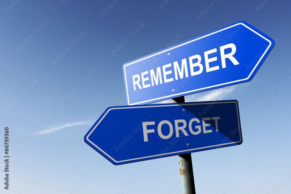 Remember and Forget directions. Opposite traffic sign. Stock Photo ...