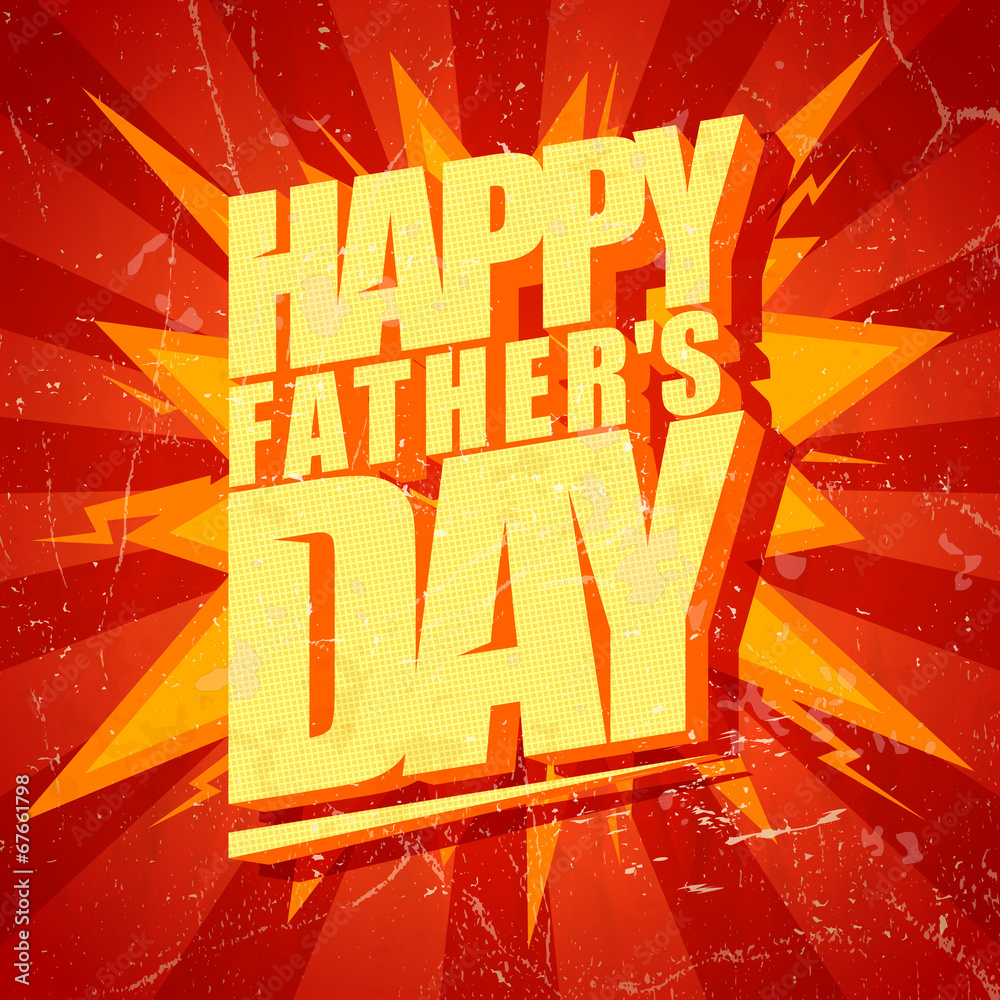 Happy Fathers Day Typographical Pop Art Card Stock Vector Adobe Stock