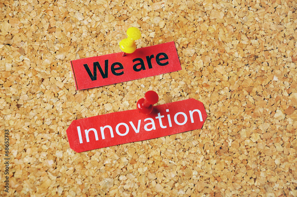 we are innovation Stock Photo | Adobe Stock