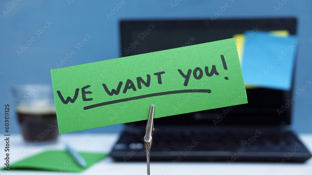 We want you written Stock Photo | Adobe Stock