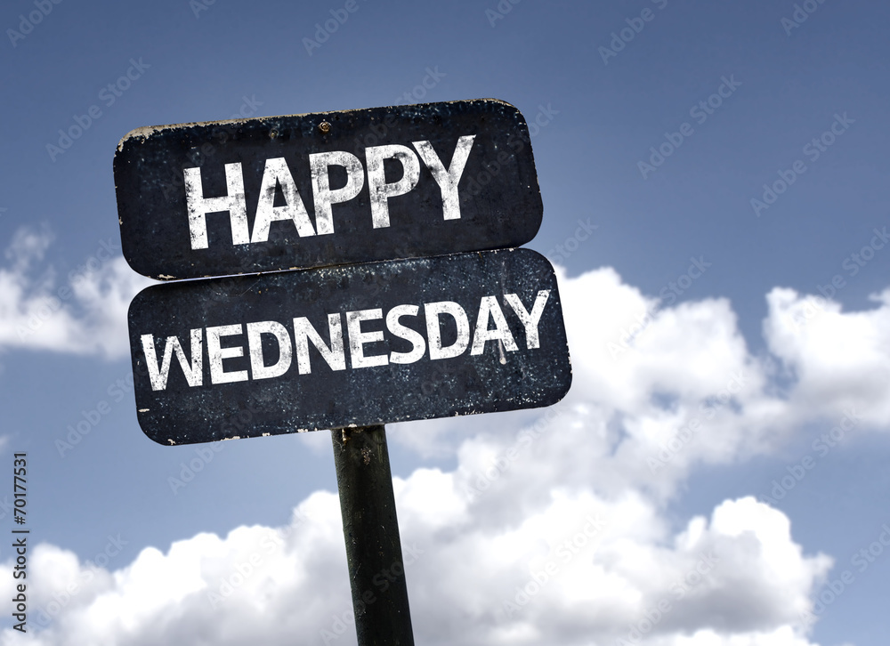 Happy Wednesday sign with clouds and sky background Stock Photo | Adobe ...
