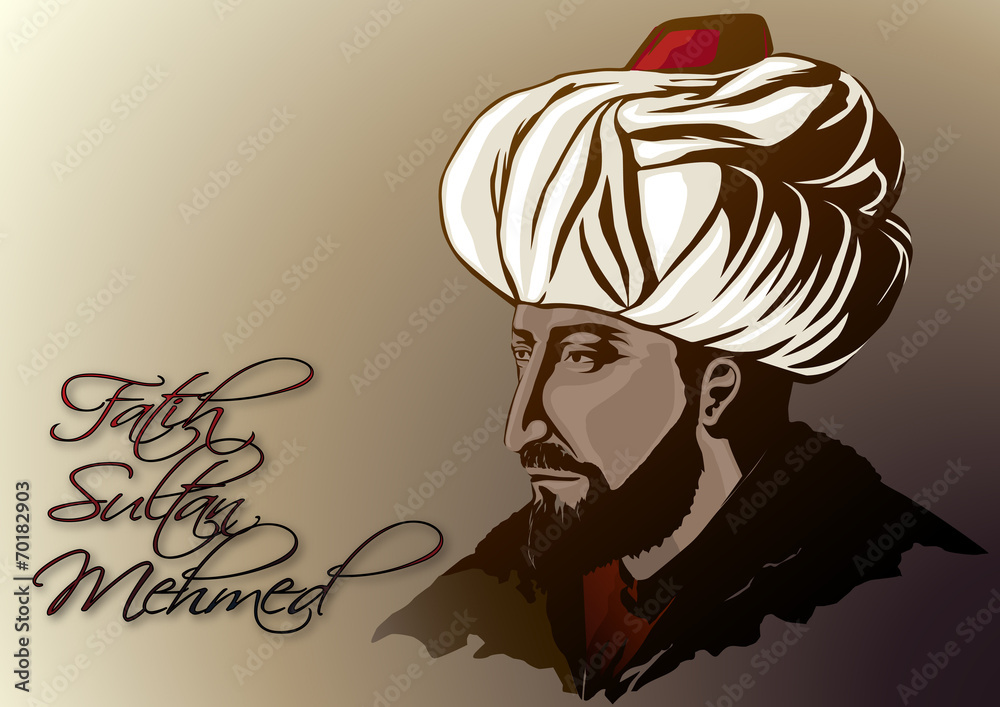 Fatih Sultan Mehmed ( renkli ) Stock Vector | Adobe Stock