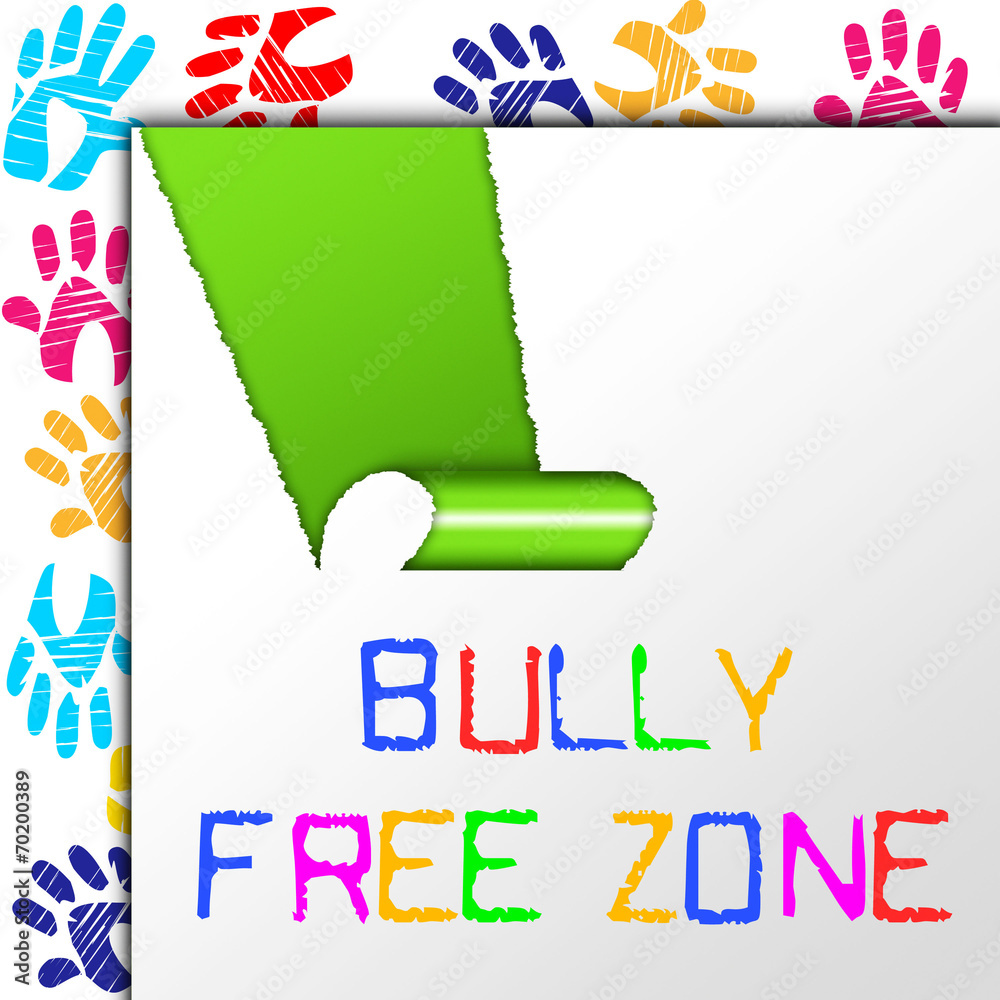 Bully Free Zone Indicates School Bullying And Assistance Stock ...
