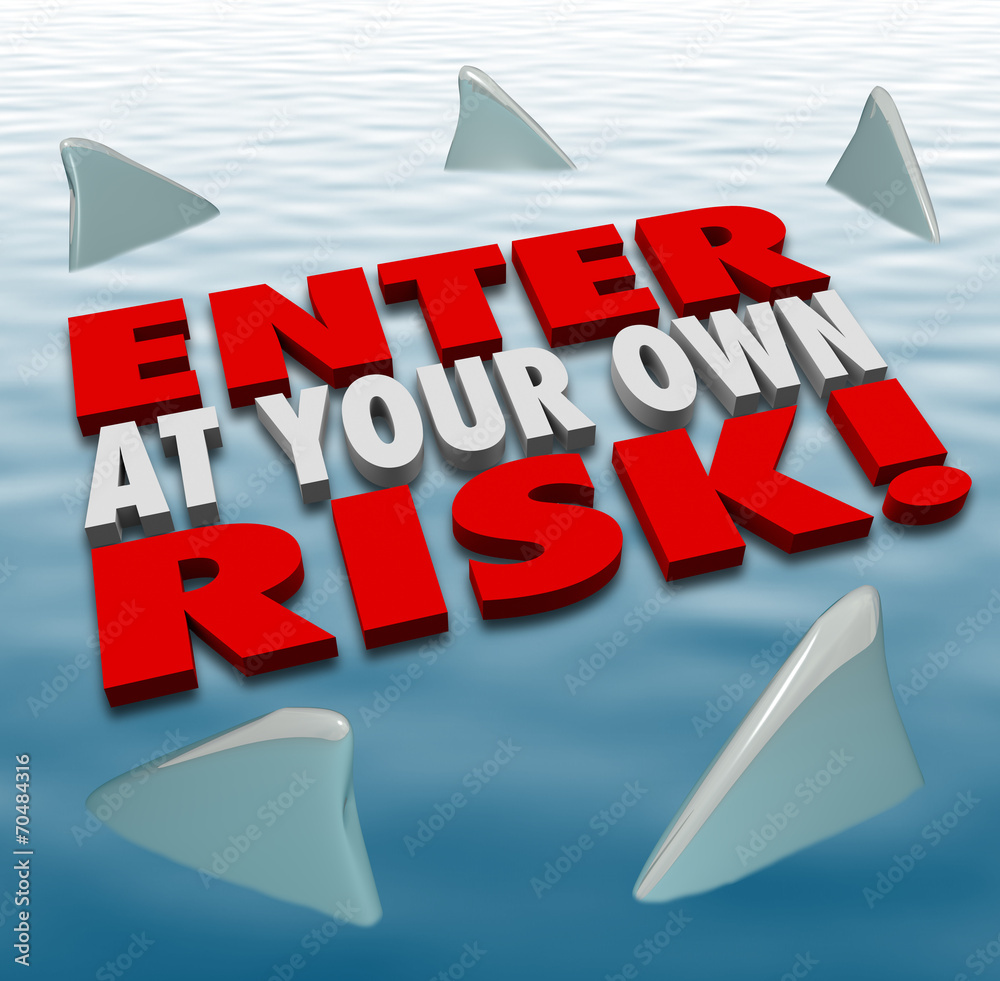Enter at Your Own Risk 3d Words Shark Fins Circling ilustración de ...