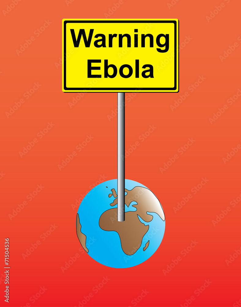 Ebola Warning