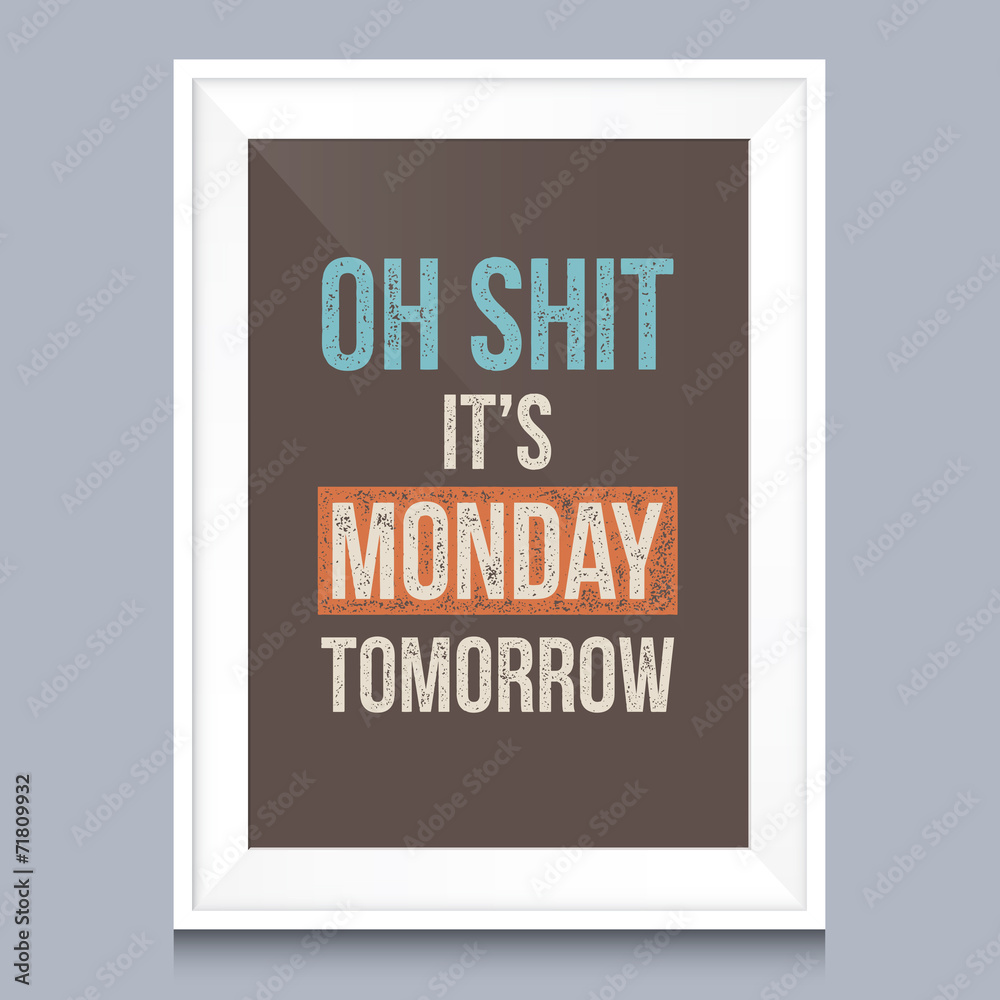 Tomorrow Is Monday Pictures