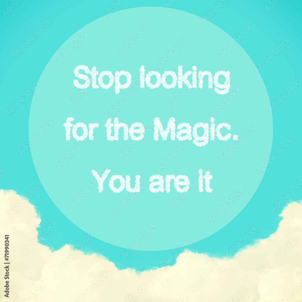 Inspirational motivating quote on blue sky Stock Photo | Adobe Stock