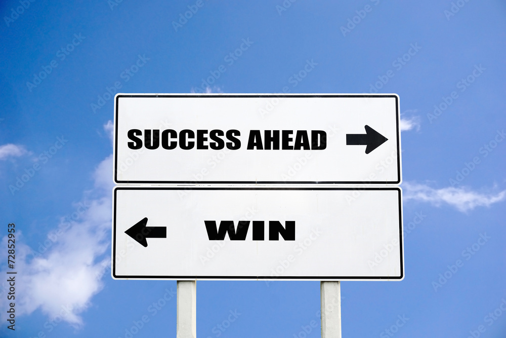 Success Ahead Sign
