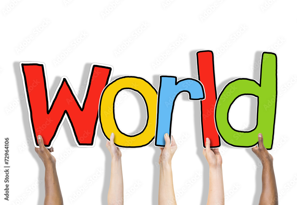 Group of Hands Holding Word World Stock Photo | Adobe Stock