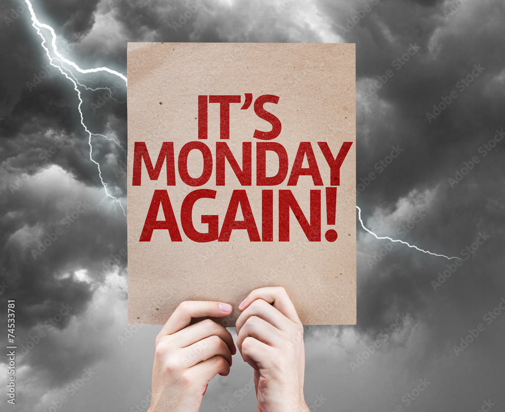 Oh No Tomorrow Is Monday Images