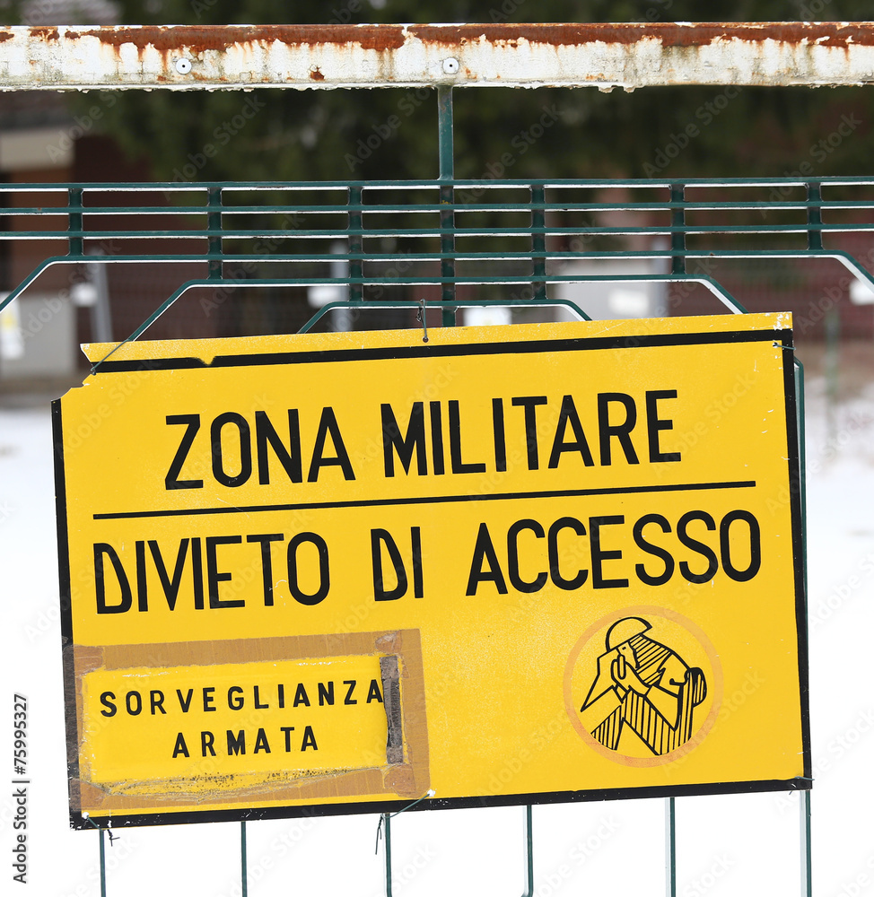 military zone sign off from a military base in Italy Stock Photo ...