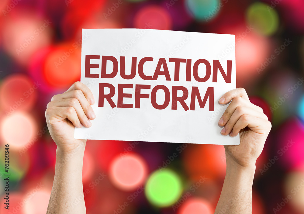 Education Reform card with colorful background Stock Photo | Adobe Stock