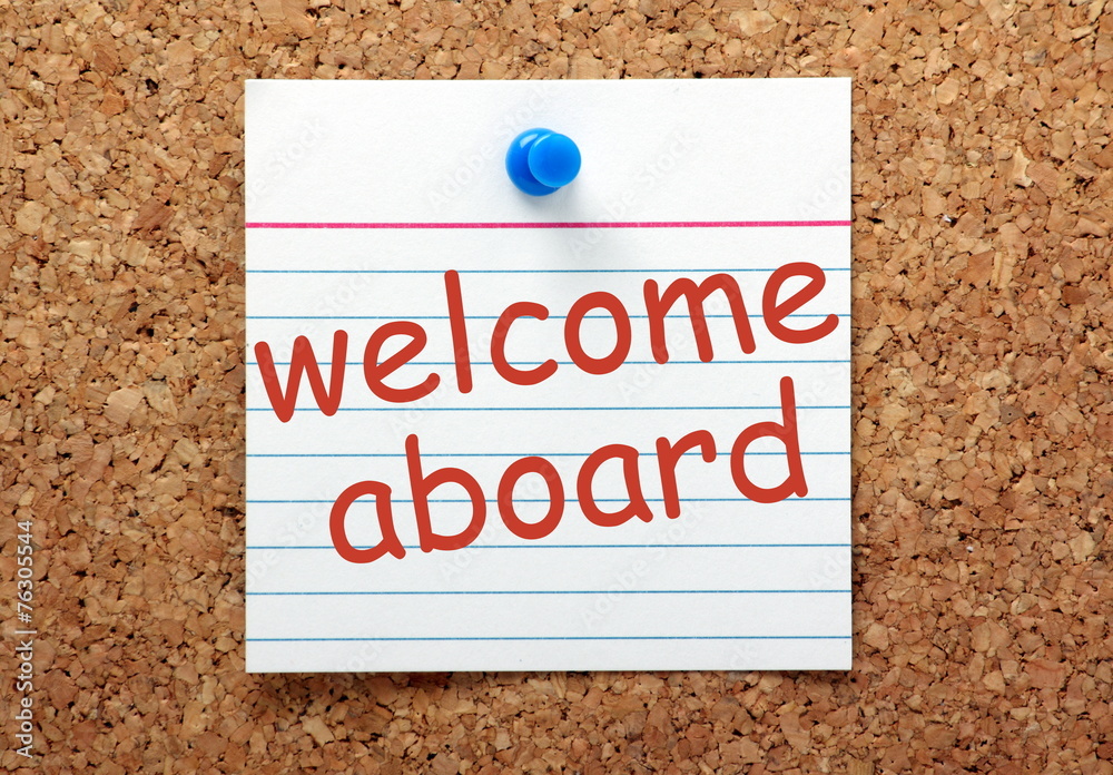 Welcome Aboard printed index card on a notice board Stock Photo | Adobe ...