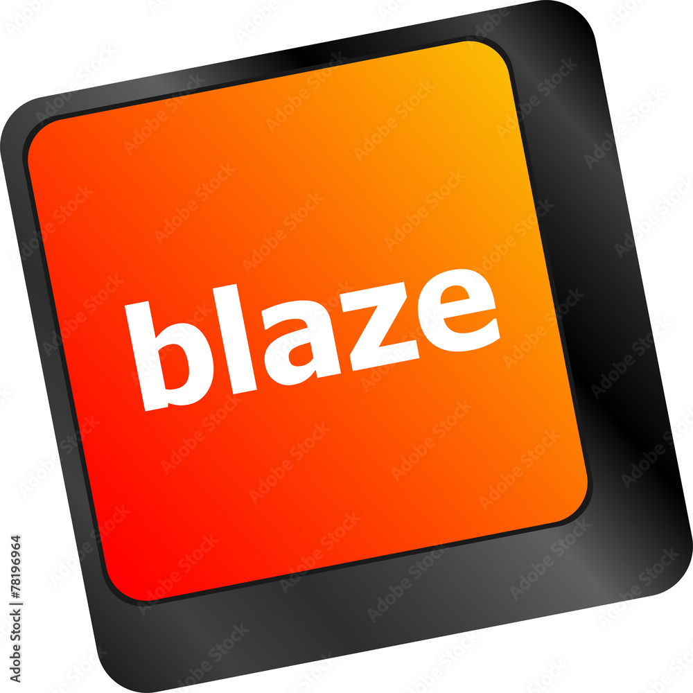 blaze word on keyboard key, notebook computer button Stock Illustration ...