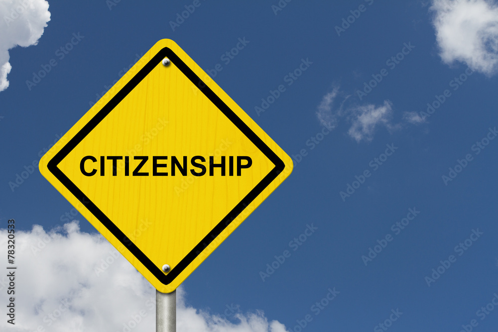 Citizenship Warning Sign Stock Photo | Adobe Stock